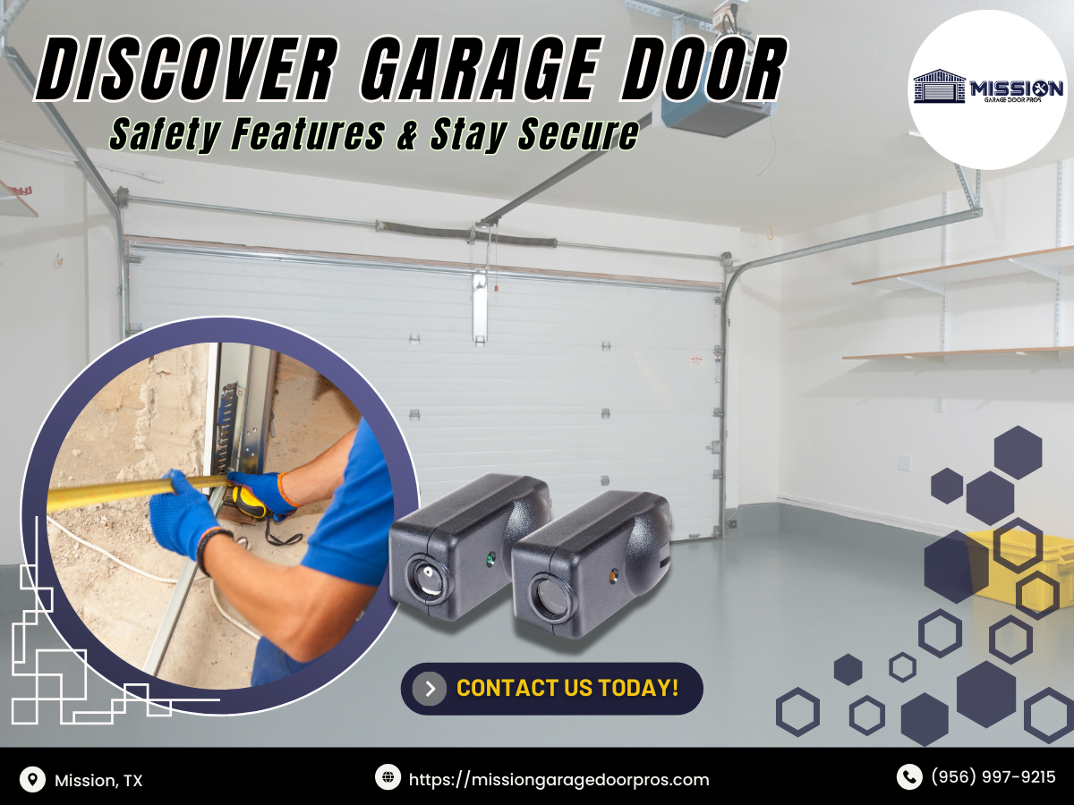 Discover Garage Door Safety Features & Stay Secure | Mission Garage ...